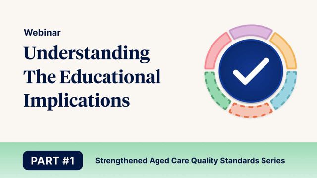 Understanding the Educational Implications of the Strengthened Standards
