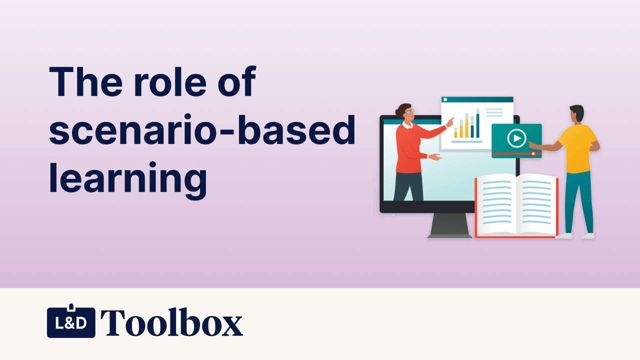 What Is the Role of Scenario-Based Learning in Healthcare?